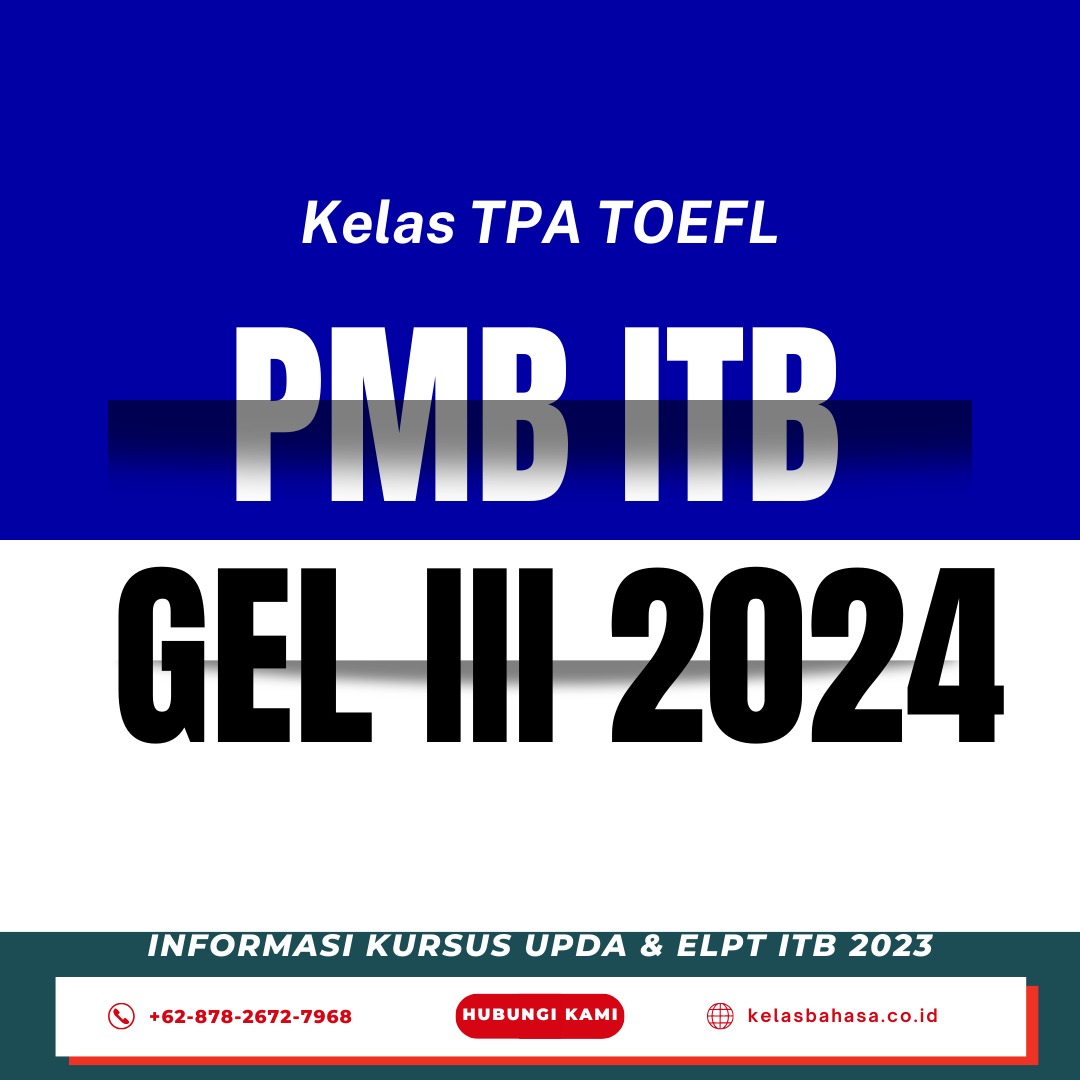 INFORMASI PENDAFTARAN PMB ITB PASCASARJANA DAN DOKTORAL - Kelas Bahasa