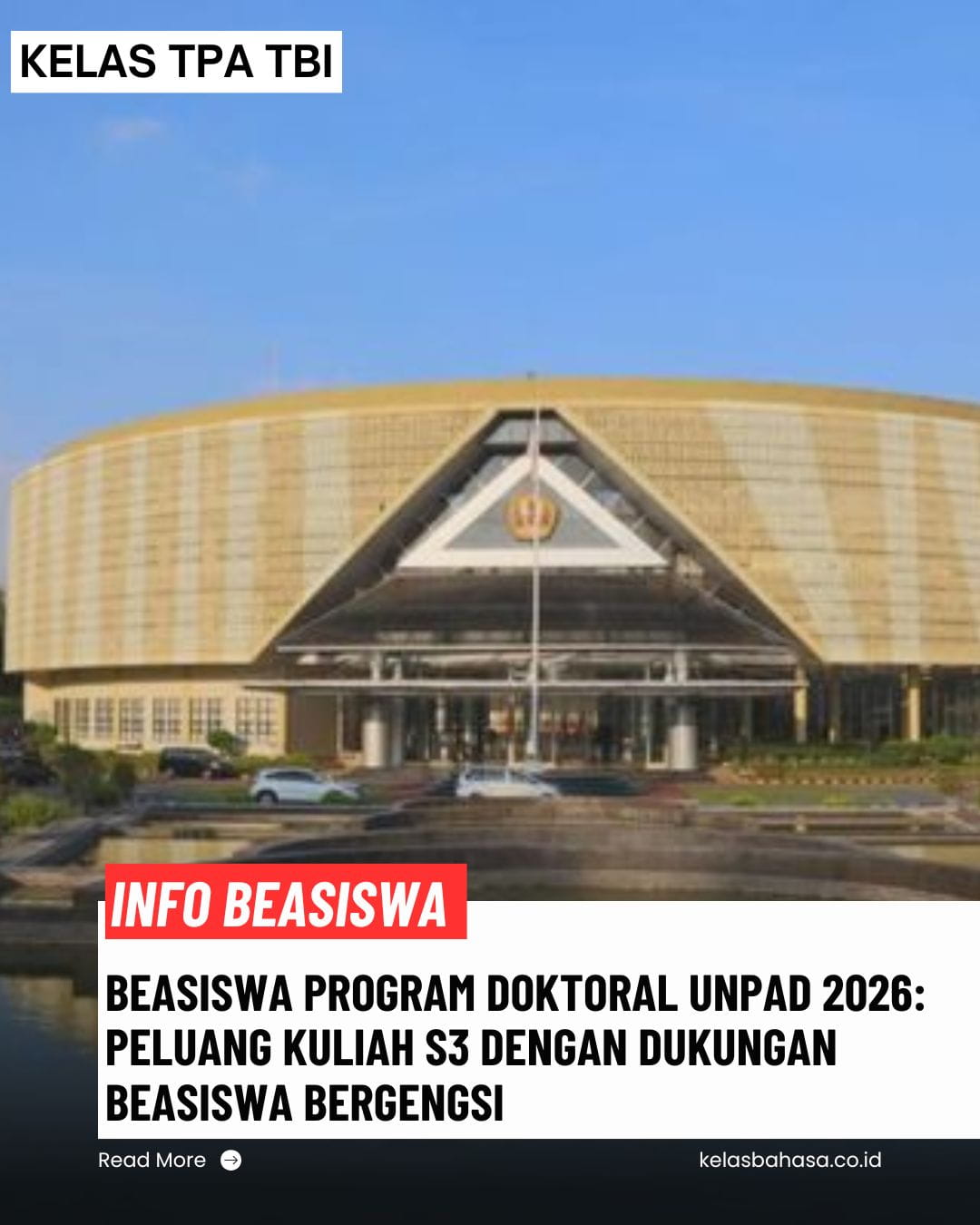 Program Doktoral Unpad 2026 + Beasiswa S3 Terbaru