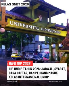 IUP UNDIP 2026 Resmi Dibuka! Jadwal, Syarat, Biaya dan Cara Daftar